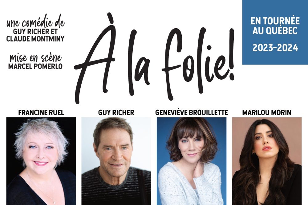 La pièce de théâtre "À la folie" présentée chez diffusion TRAM ...